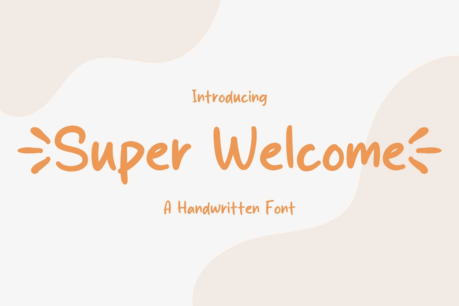 Super Welcome - MJ Type